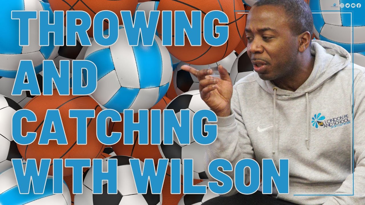 Throwing & Catching with Wilson | Warmup | PE | Physical Education ...
