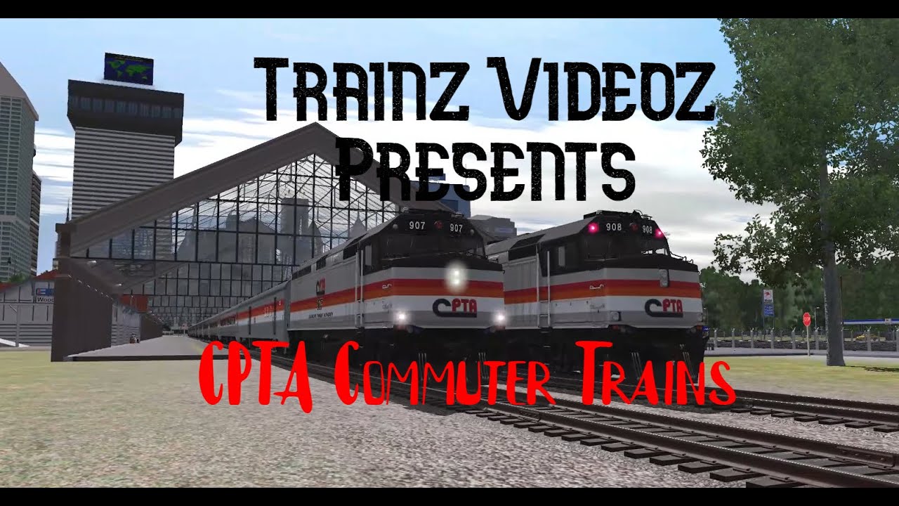 Trainz Videoz - CPTA Commuter Trains! [Trainz 2022] - YouTube