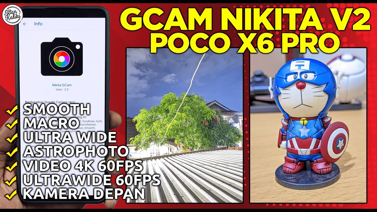 GCAM POCO X6 PRO | Google Camera GCam Nikita V2 POCO X6 Pro - Lebih ...