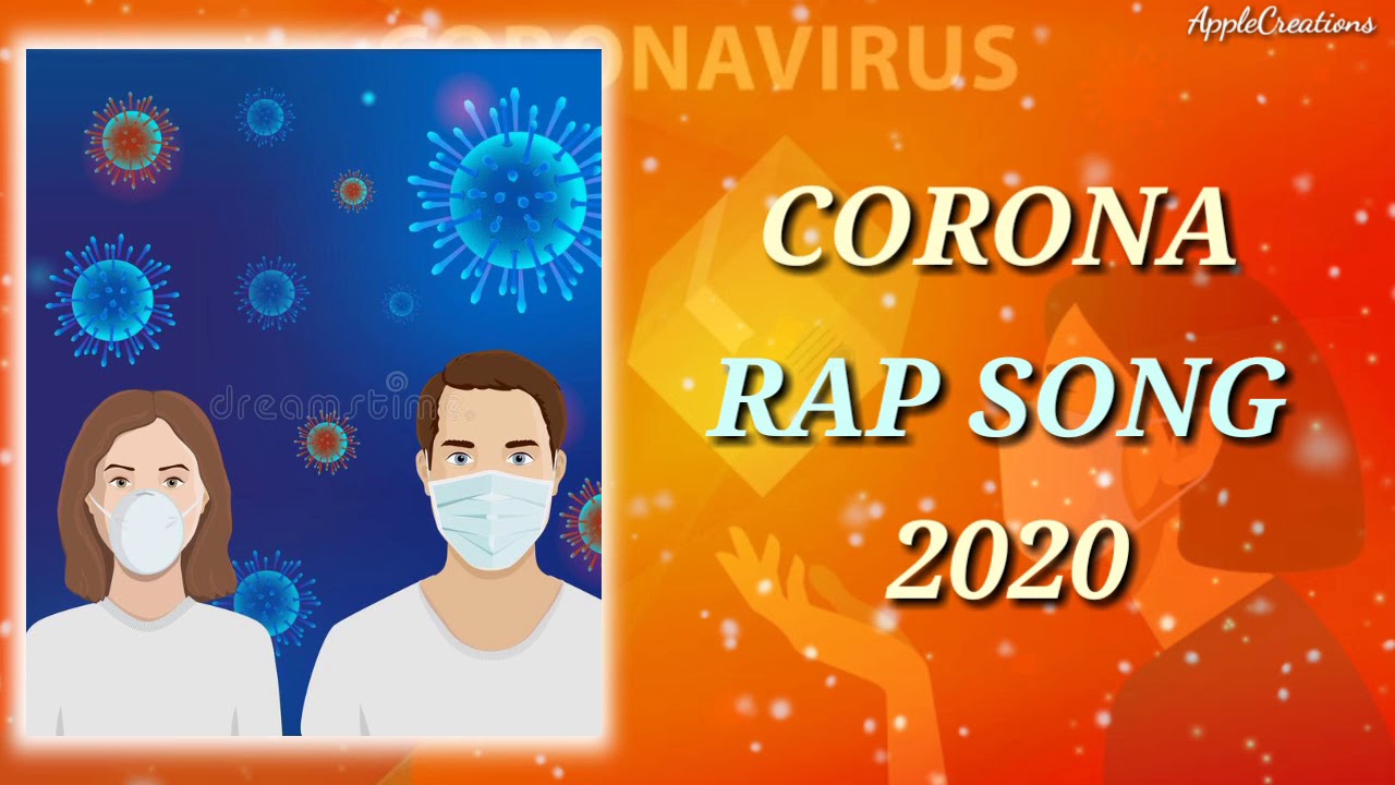 CORONA RAP SONG 2020 || APPLE CREATIONS || 6301984446 || - YouTube