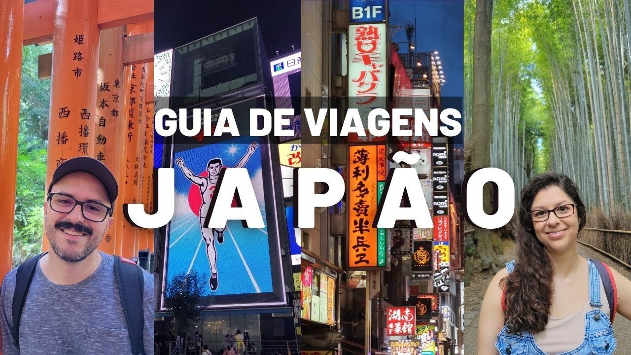GUIA DE VIAGENS COMPLETO PARA O JAPÃO | JAPAN TRAVEL GUIDE 🇯🇵 - YouTube