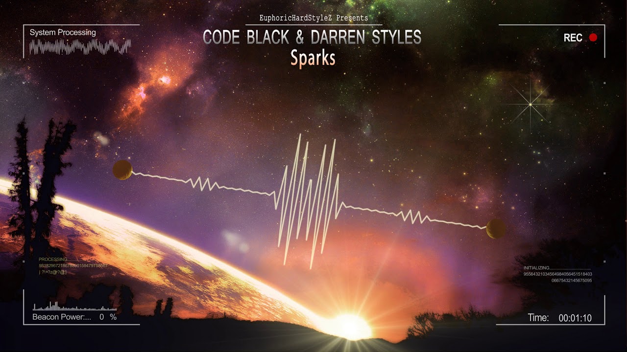 Code Black & Darren Styles - Sparks [HQ Edit] - YouTube