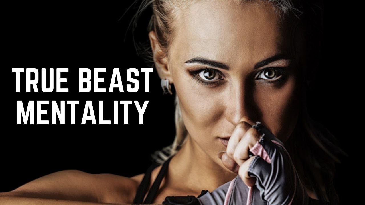 TRUE BEAST MENTALITY : How to Unleashing the Inner Strength! - YouTube