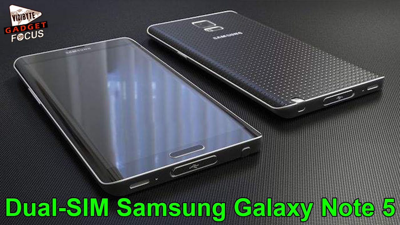 Dual SIM Samsung Galaxy Note 5 to Have MicroSD Support - YouTube