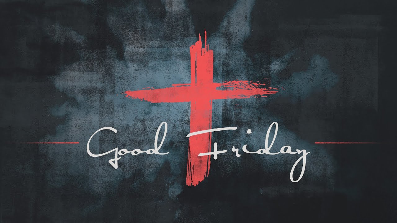 Community Good Friday Service - YouTube