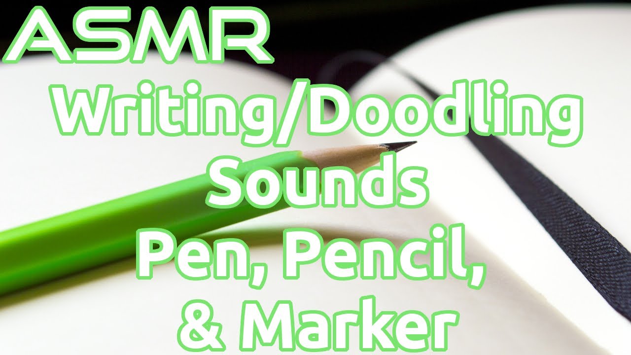ASMR | Writing, Doodling, And Coloring Sounds | Pen, Pencil, And Marker ...