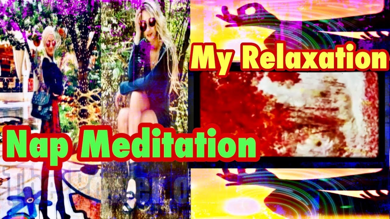 MY RELAXATION | NAP MEDITATION - YouTube