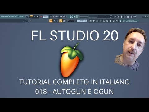 FL Studio 20 - Autogun e Ogun - Tutorial in italiano 018