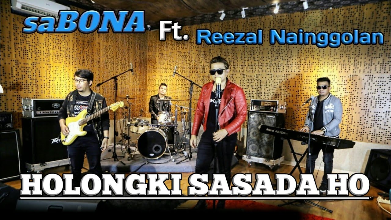 Holongki Sasada Ho (Video Lirik) || SABONA Ft. Reezal - YouTube