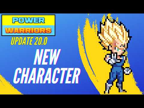 Power Warriors 20.0 - New Character Part 7 - Gameplay