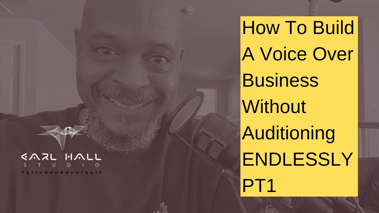 How To Build A Voice Over Business Without Auditioning ENDLESSLY PT1 ...