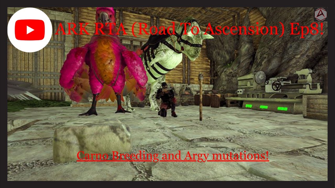 ARK RTA (Road To Ascension) ep8 Carno Breeding and Argy mutations ...