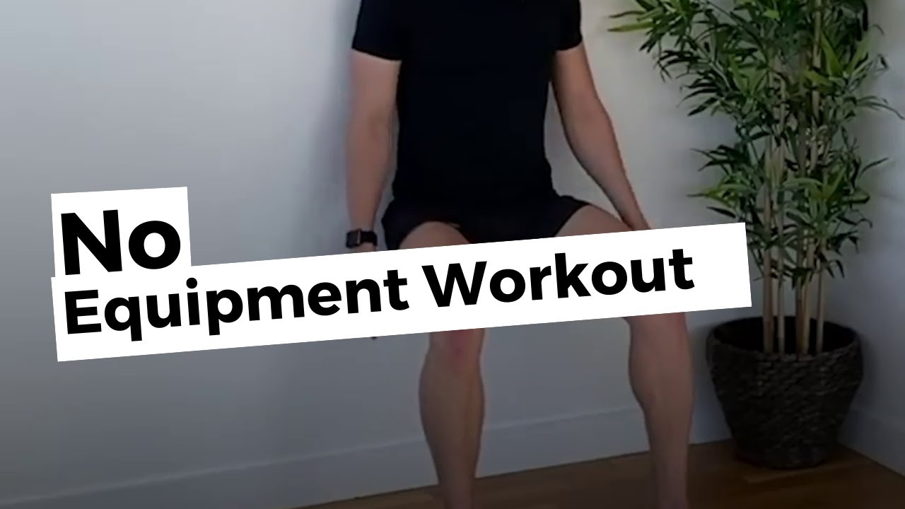 Full body workout... with no equipment - YouTube