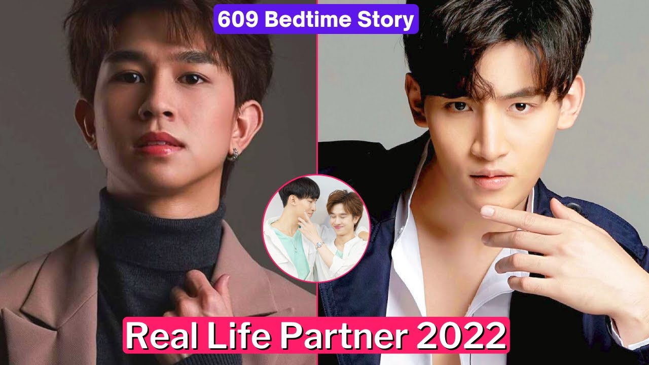 Ohm Thitiwat And Fluke Natouch (609 Bedtime Story) Real Life Partner ...