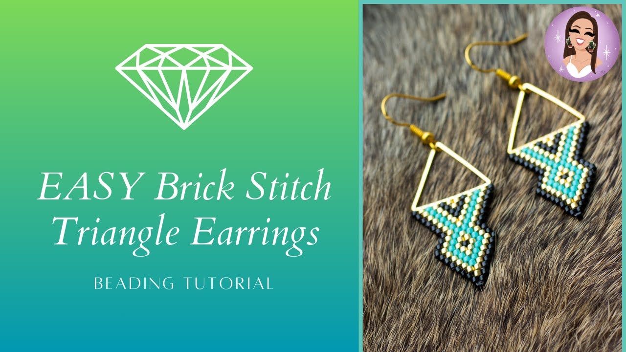 EASY Triangle Brick Stitch Beaded Earrings | Beading Tutorial - YouTube
