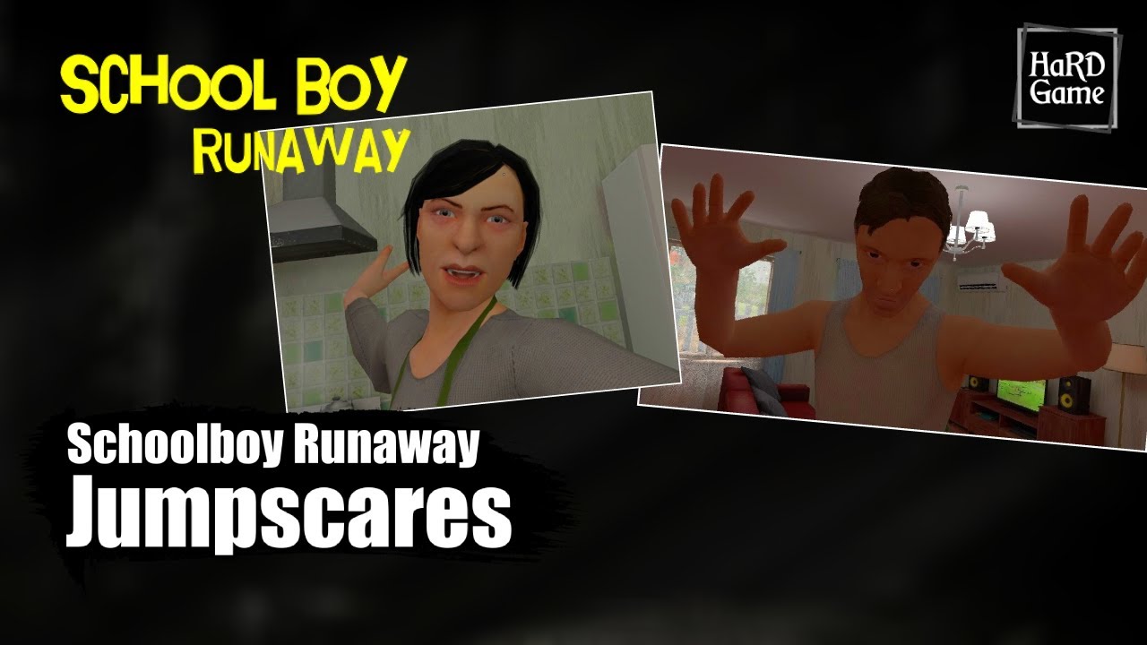 Schoolboy Runaway Stealth Jumpscares / Gotcha! - YouTube