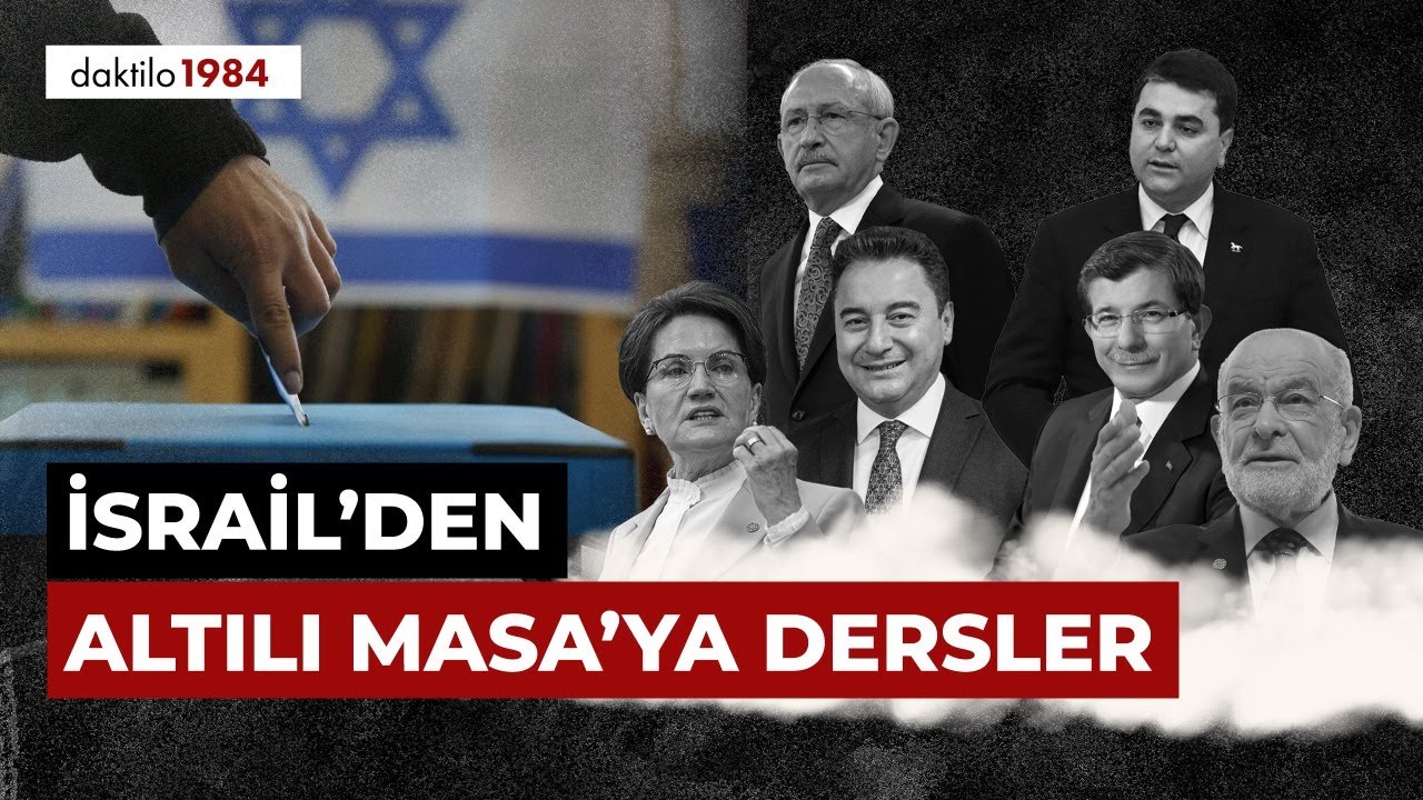 İsrail’den Altılı Masa’ya Dersler | Karel Valansi ve Dr. Ferit Belder ...