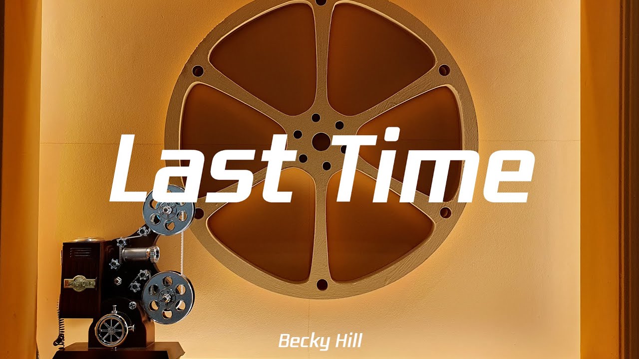 Becky Hill - Last Time - YouTube