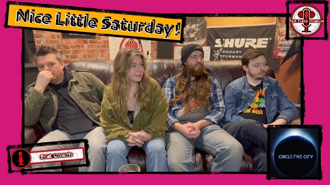 Nice Little Saturday: @Circle the City Band On The Couch!! #podcast ...