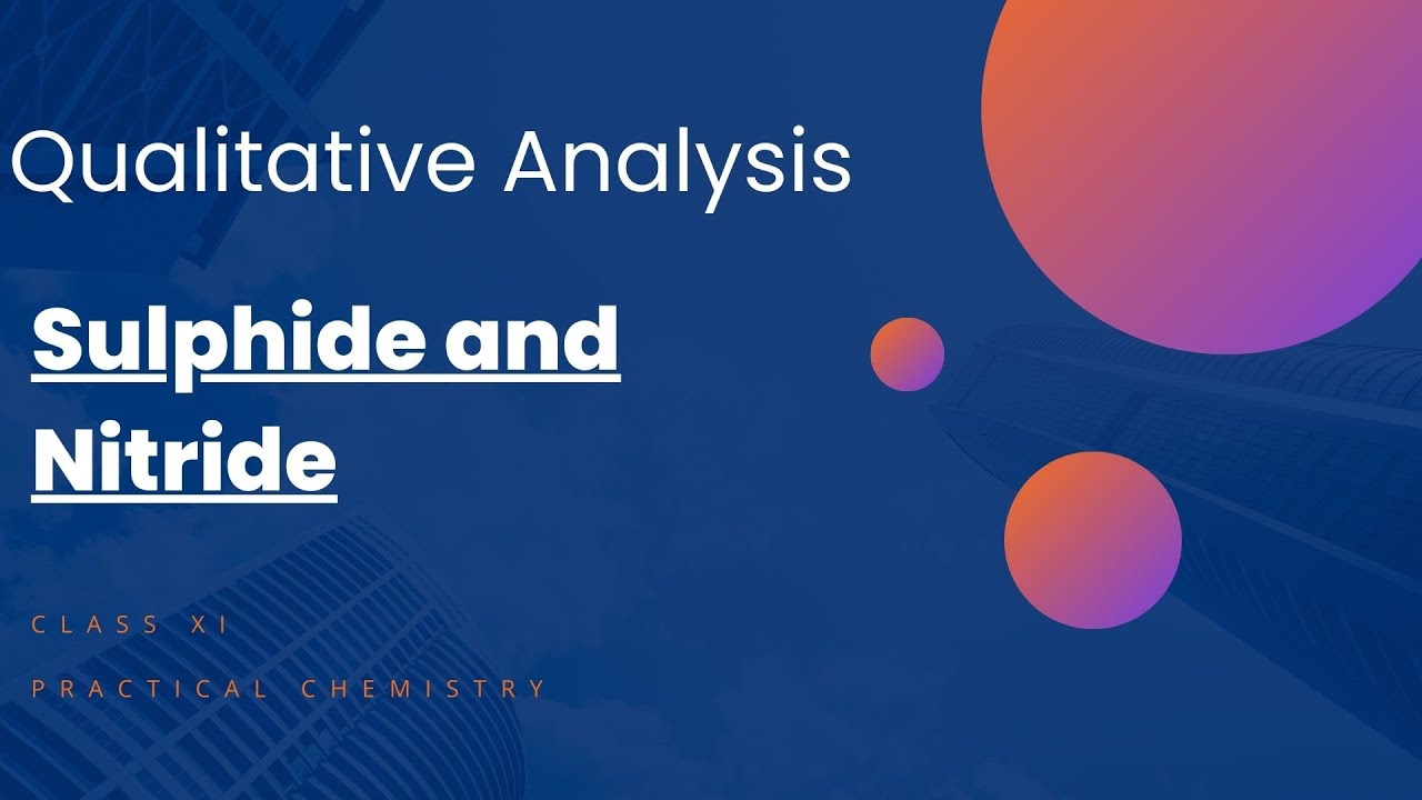 SULPHIDE AND NITRITE ION CLASS XI - YouTube