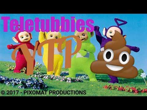YTP - Teletubbies - YTPTubbies Part 1 - YouTube
