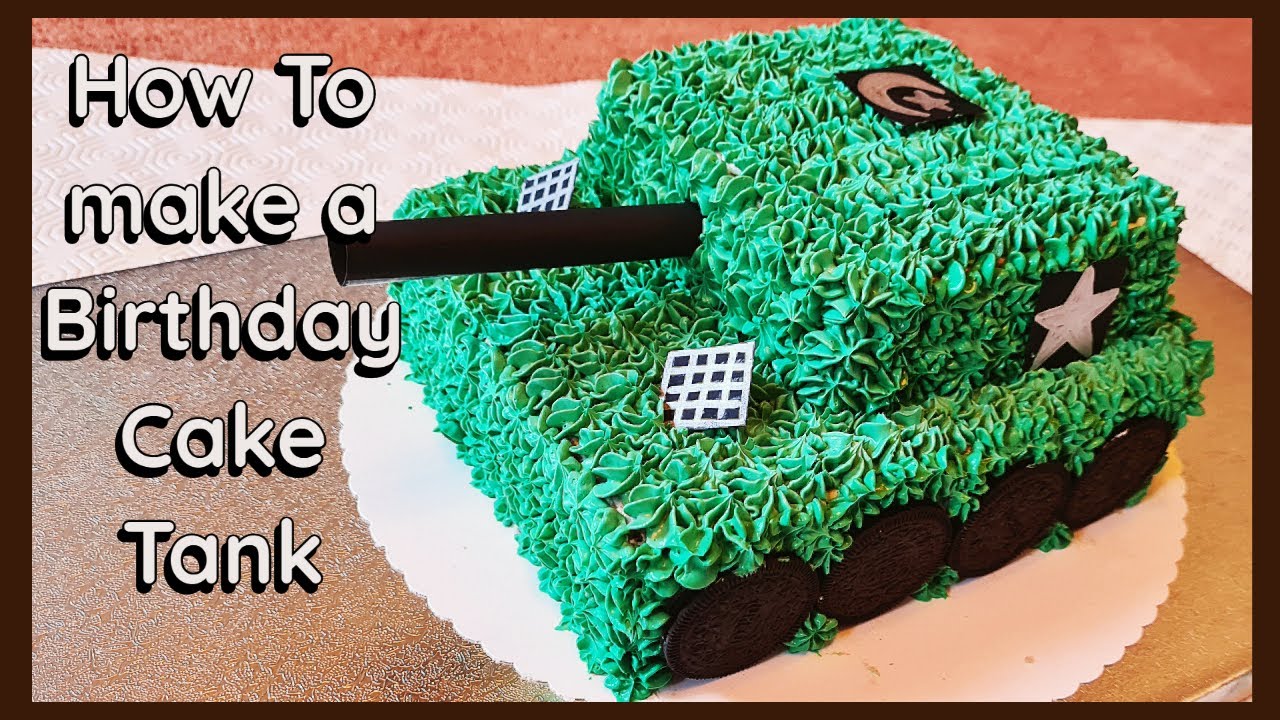 Tank Birthday Cake