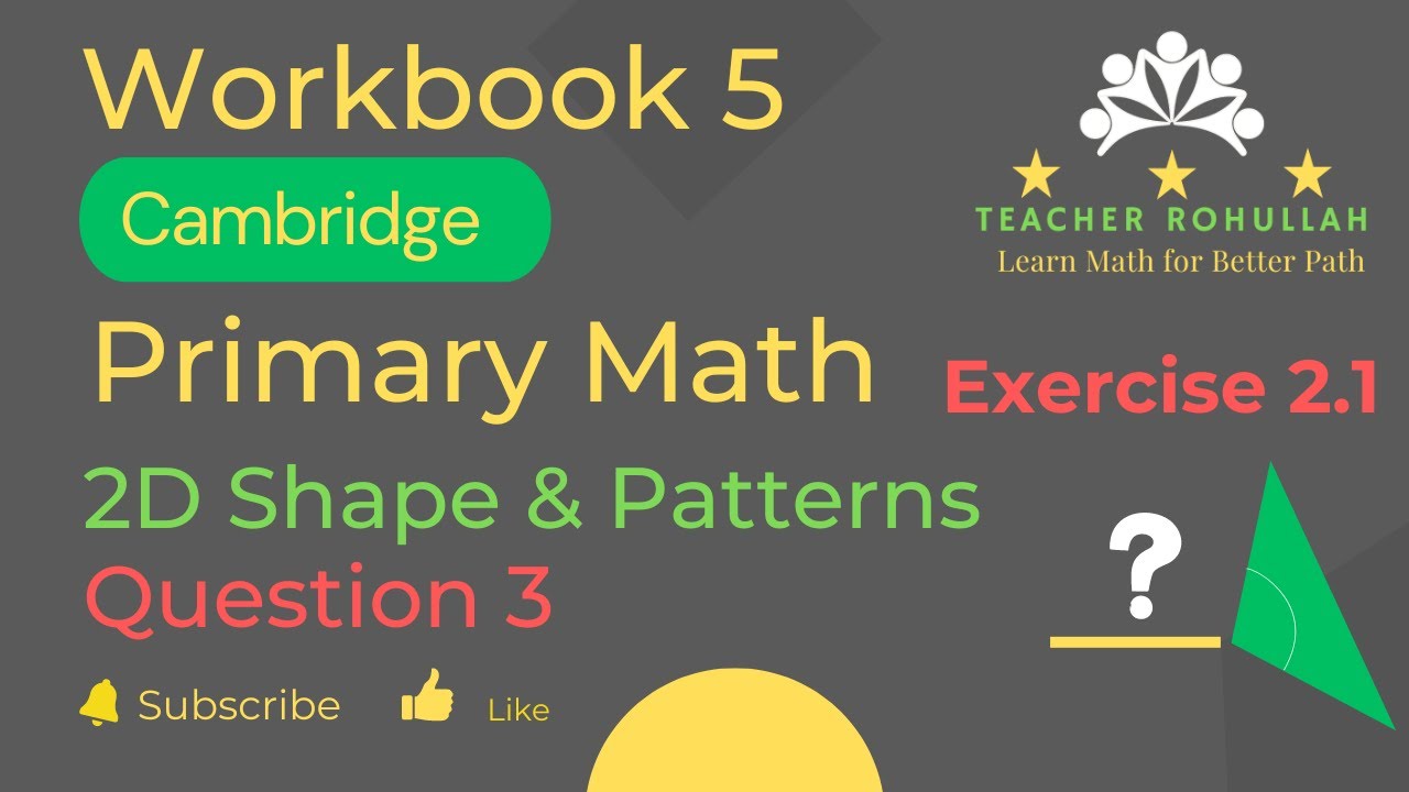 𝟐𝐃 𝐒𝐡𝐚𝐩𝐞𝐬 & 𝐏𝐚𝐭𝐭𝐞𝐫𝐧 (𝐐𝐮𝐞𝐬𝐭𝐢𝐨𝐧 𝟑) | 𝐂𝐚𝐦𝐛𝐫𝐢𝐝𝐠𝐞 𝐏𝐫𝐢𝐦𝐚𝐫𝐲 𝐌𝐚𝐭𝐡𝐞𝐦𝐚𝐭𝐢𝐜𝐬 ...