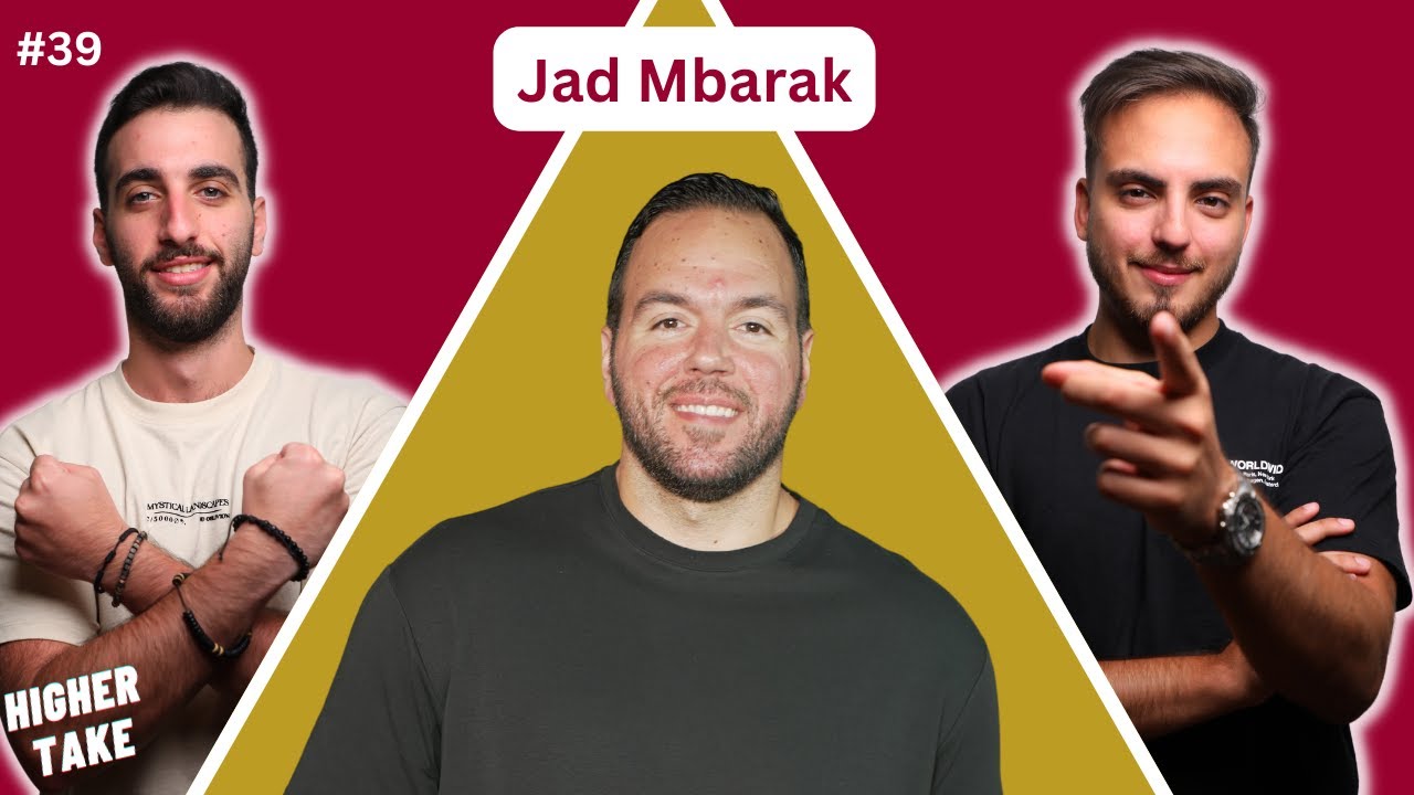 Episode 39: Jad Mbarak Explosive Insights on Life, Sports, and Triumphs ...