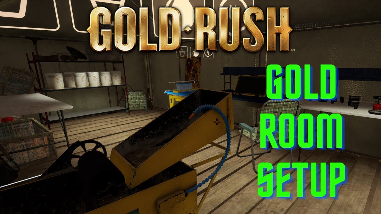 Gold Rush The Game Gold Room Setup - YouTube