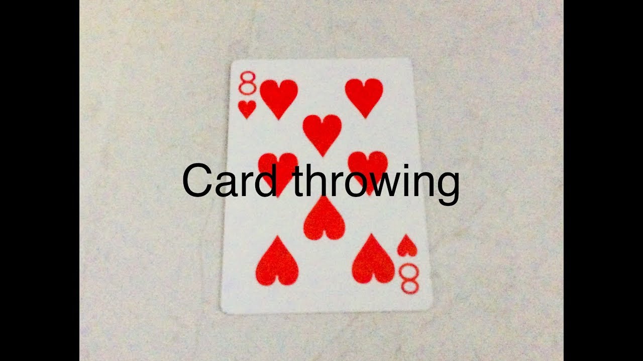 My Card Throwing - YouTube