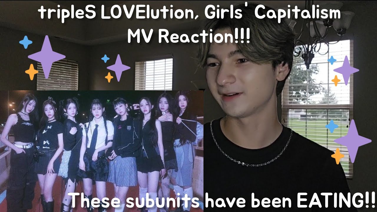 tripleS LOVElution(트리플에스), Girls' Capitalism MV Reaction!!! (Kpop ...