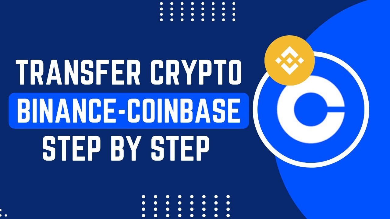 How To Transfer From Binance To Coinbase - How To Send Transfer Your ...