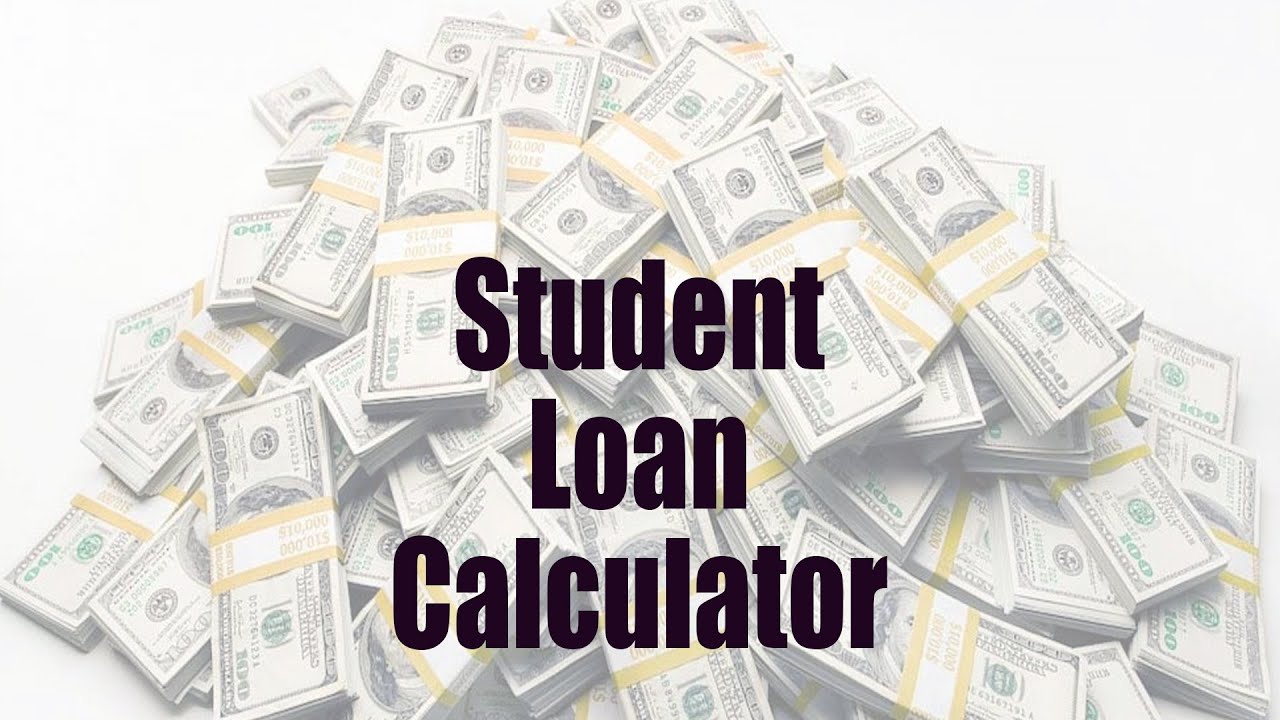 Student Loan Calculator - YouTube