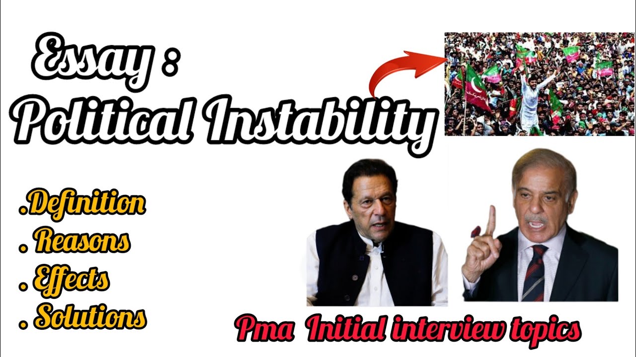 Political Instability essay | ISSB topics | PMA 152 initial interview ...