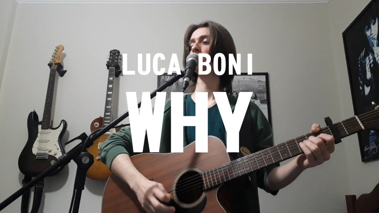 Why - Luca Boni - YouTube