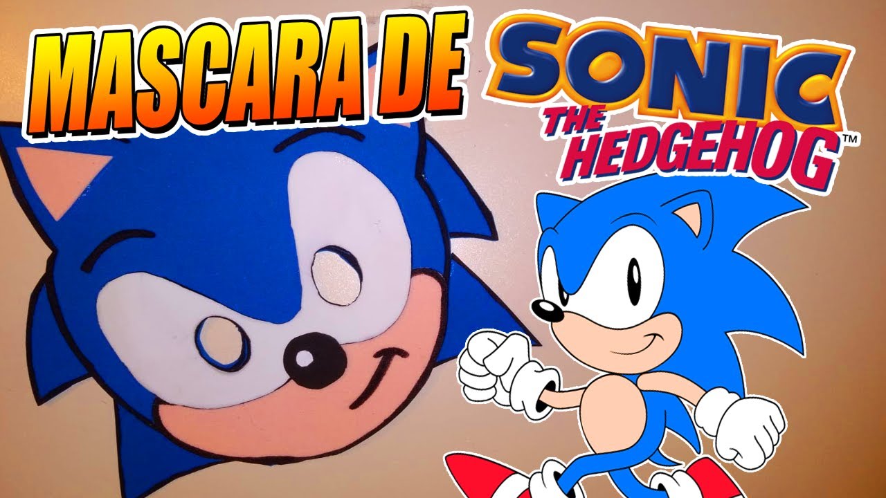 Como Hacer Una Mascara De Sonic the hedgehog - YouTube
