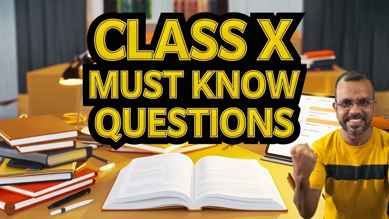 Class X Physics: The Most Important Questions You Need to Know - YouTube