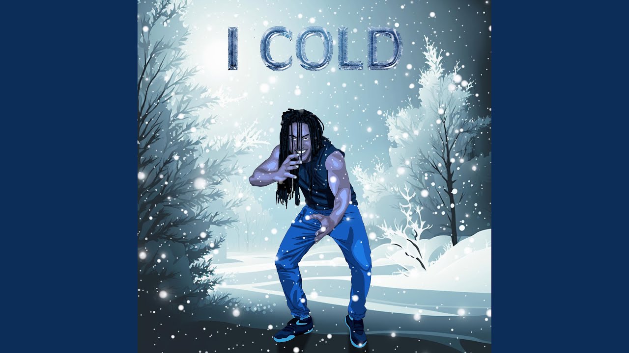 I Cold - YouTube