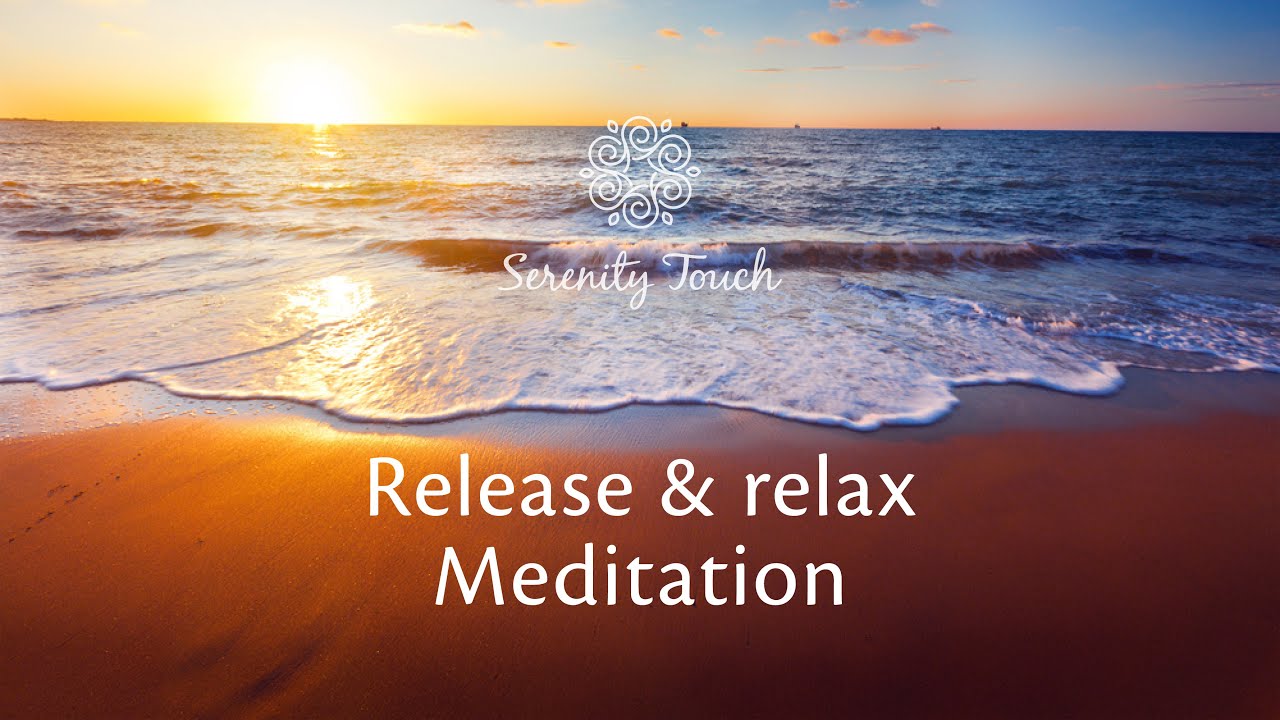 Release and Relax Meditation - YouTube