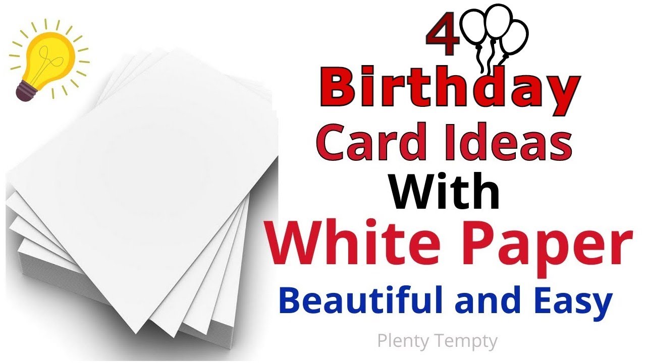 4 White Paper Birthday Card Ideas / White Paper Greeting Card Ideas ...