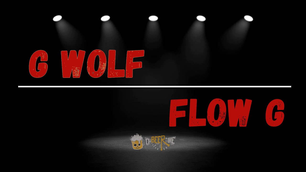 Flow G - G Wolf LYRICS - YouTube