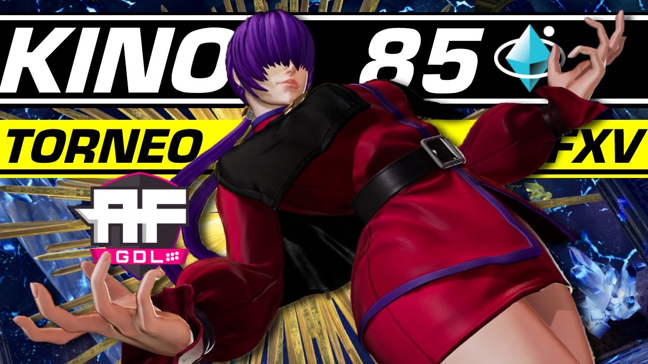 KINO 85 (Serafin, Basurto, KaNoN) The King of Fighters KOF XV Mexico ...