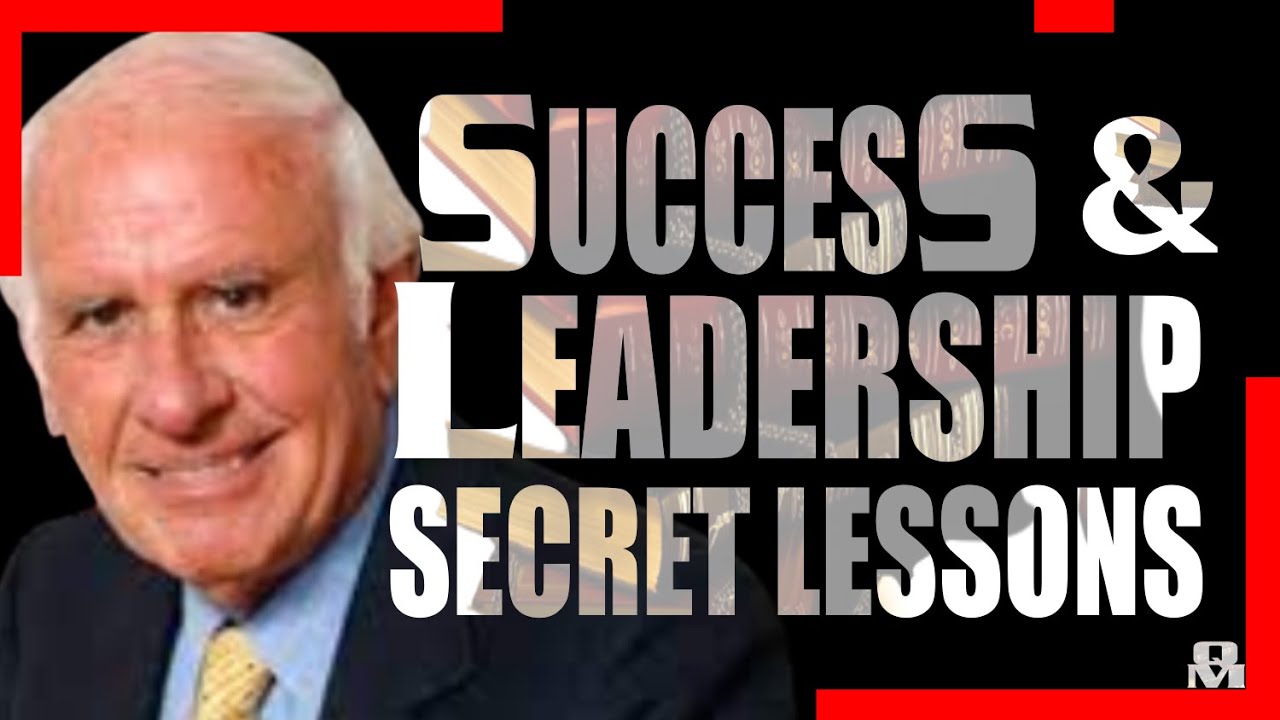 Secret Lessons about Success and Leadership - Jim Rohn #leadership # ...