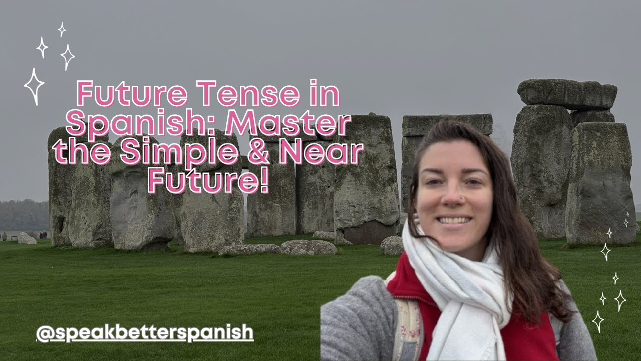 Future Tense in Spanish: Master the Simple & Near Future! - YouTube