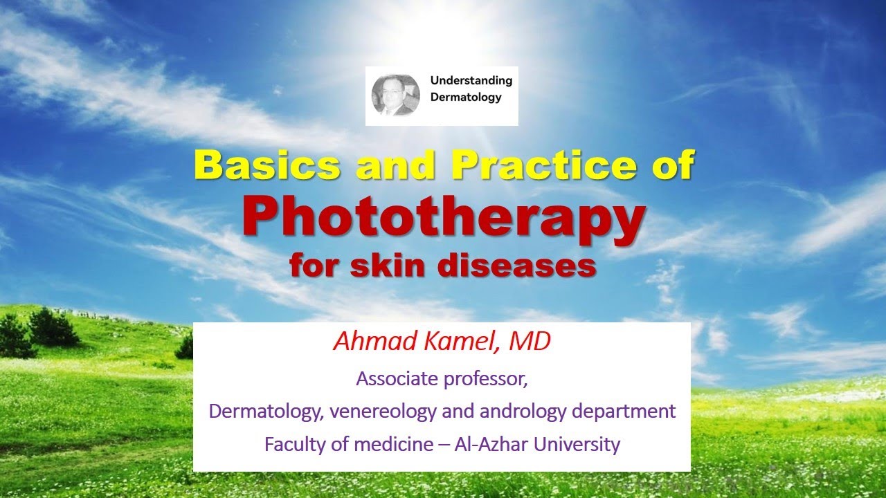Phototherapy for skin diseases basics and practice - YouTube