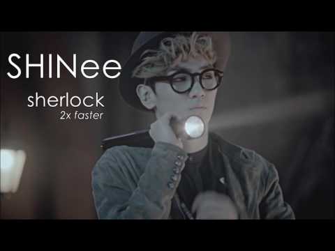 [NCC] SHINee 샤이니 - Sherlock (2x faster)