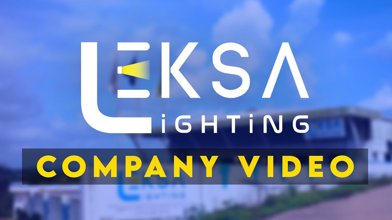 LEKSA LIGHTING | COMPANY VIDEO - YouTube