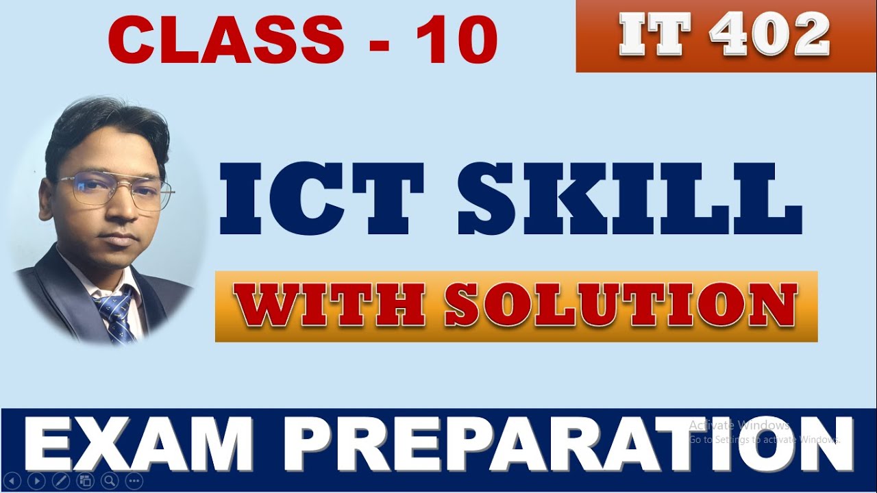 CLASS 10 IT 402 ICT SKILLS NOTES | EXAM PREPARATION | NOTES | IMPORTANT ...
