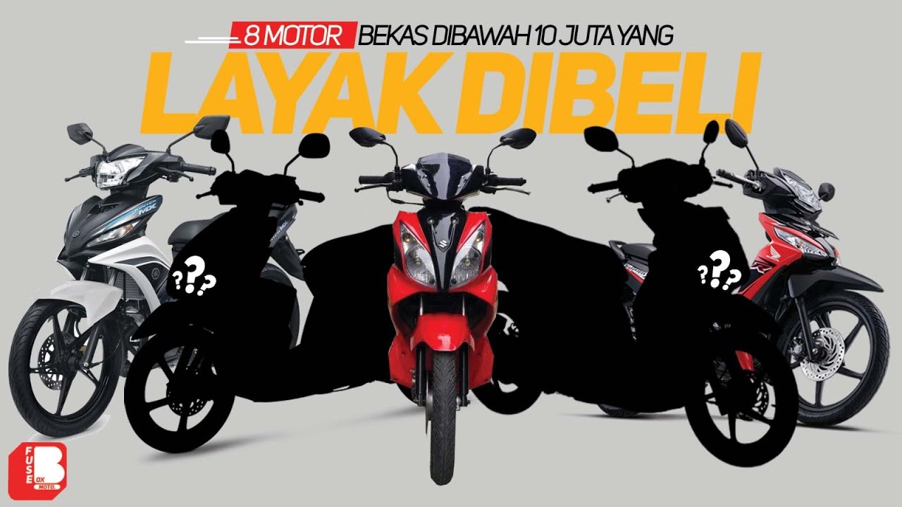 8 Motor Bekas Dibawah 10JT Yang Layak DIbeli Di Tahun 2025 - YouTube