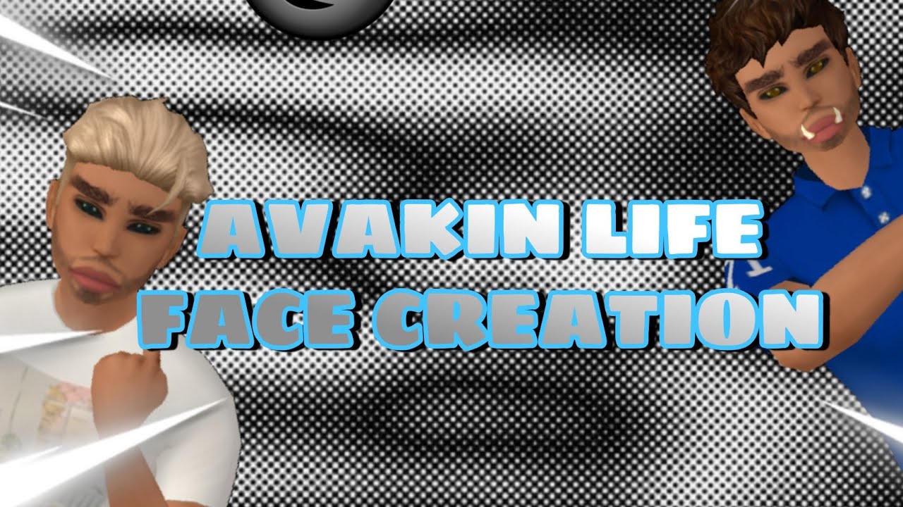 Avakin life male face creation 🔥😈!!! - YouTube
